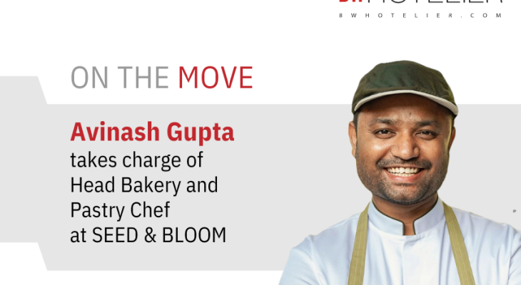 Avinash Gupta takes charge of Head Bakery and Pastry Chef at SEED & BLOOM - BW Hotelier